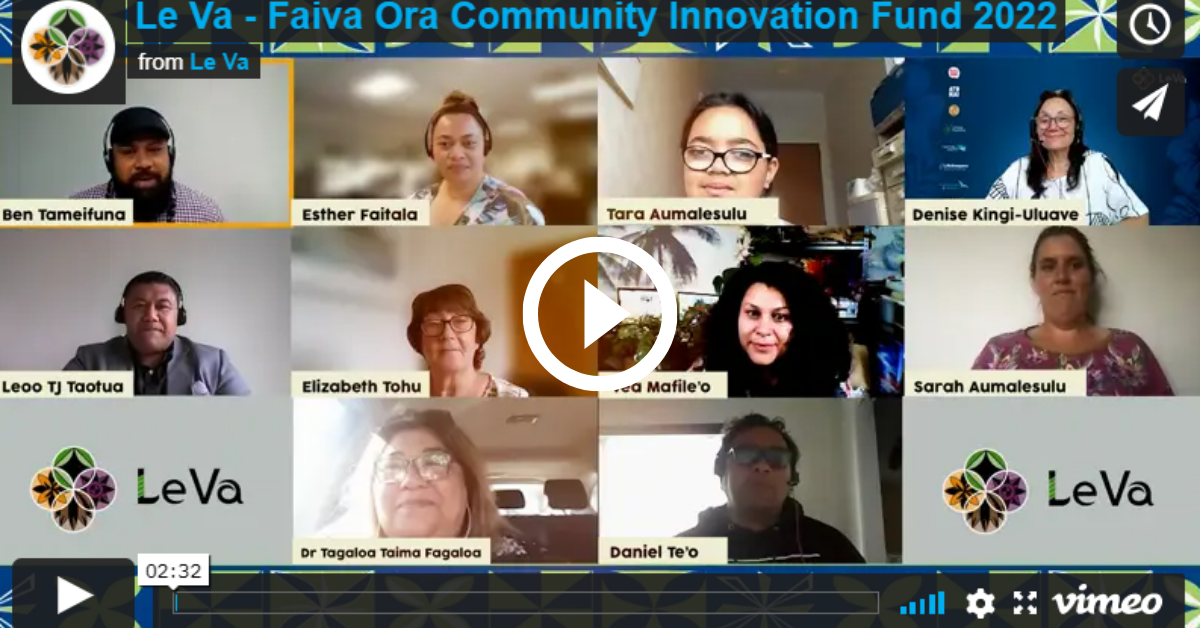 Faiva Ora Community Innovation Fund 2022 - Le Va